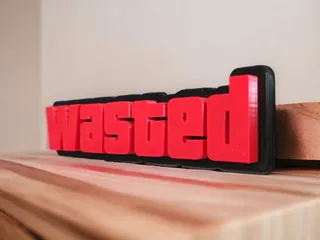 "WASTED" GTAV by eray3dart | Download free STL model | Printables.com