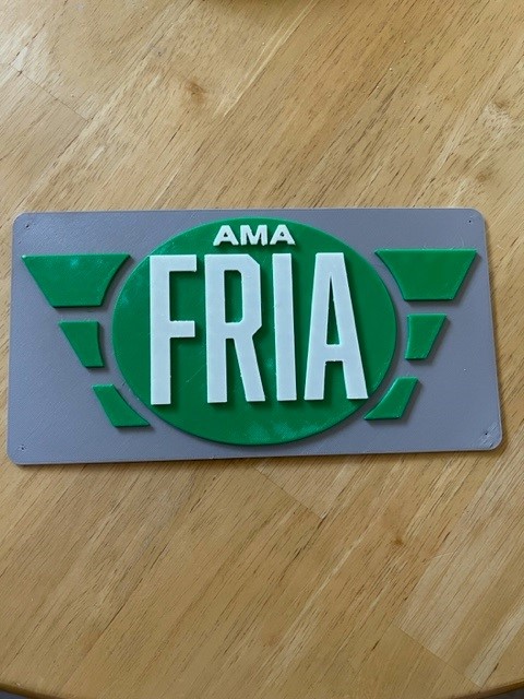 FRIA Sign by Bob Sulla | Download free STL model | Printables.com