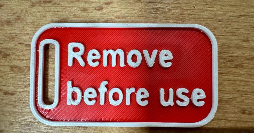 Remove before use Sign by the_21_HER0 | Download free STL model ...