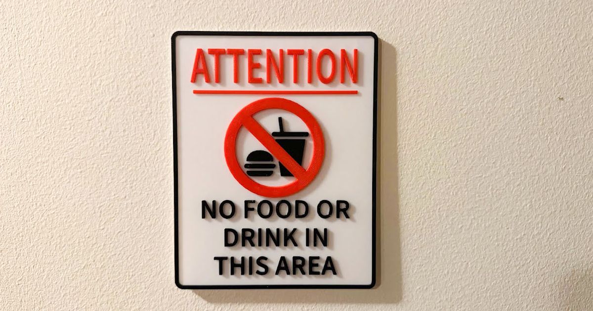 Attention No Food or Drink in this Area Sign by Kopp3D | Download free ...