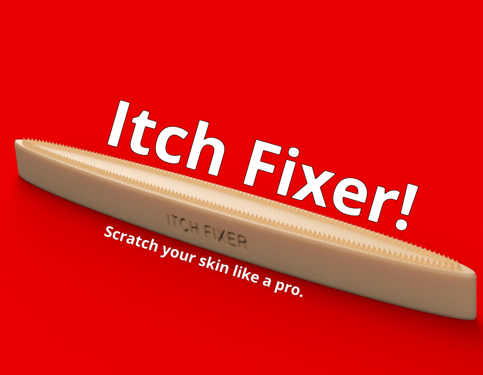 Itch Eraser Itch Fixer! Best way to Scratch Every Itch. by Snail | Download free STL model ...