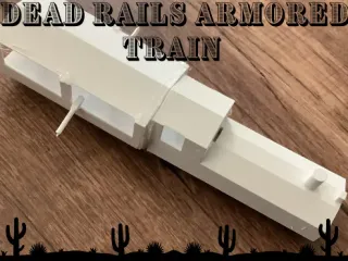 Dead Rails Outlaw by TurtleTAC_3 | Download free STL model | Printables.com
