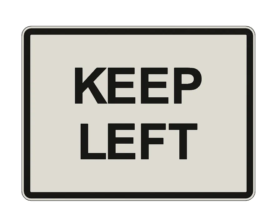 SIGN - KEEP LEFT by T3D.tisk | Download free STL model | Printables.com