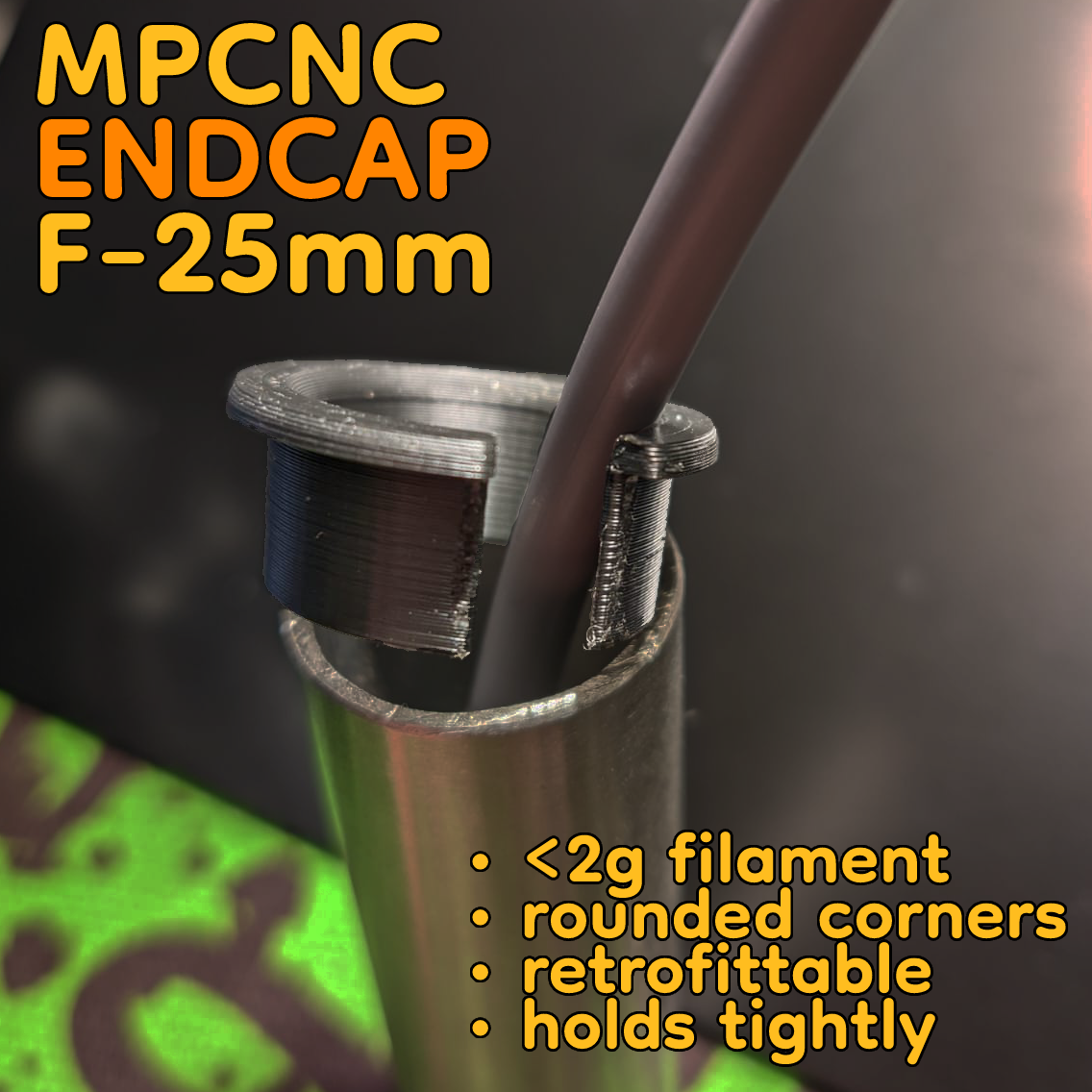 MPCNC endcap conduit bushing for cable protection (F-25mm ...