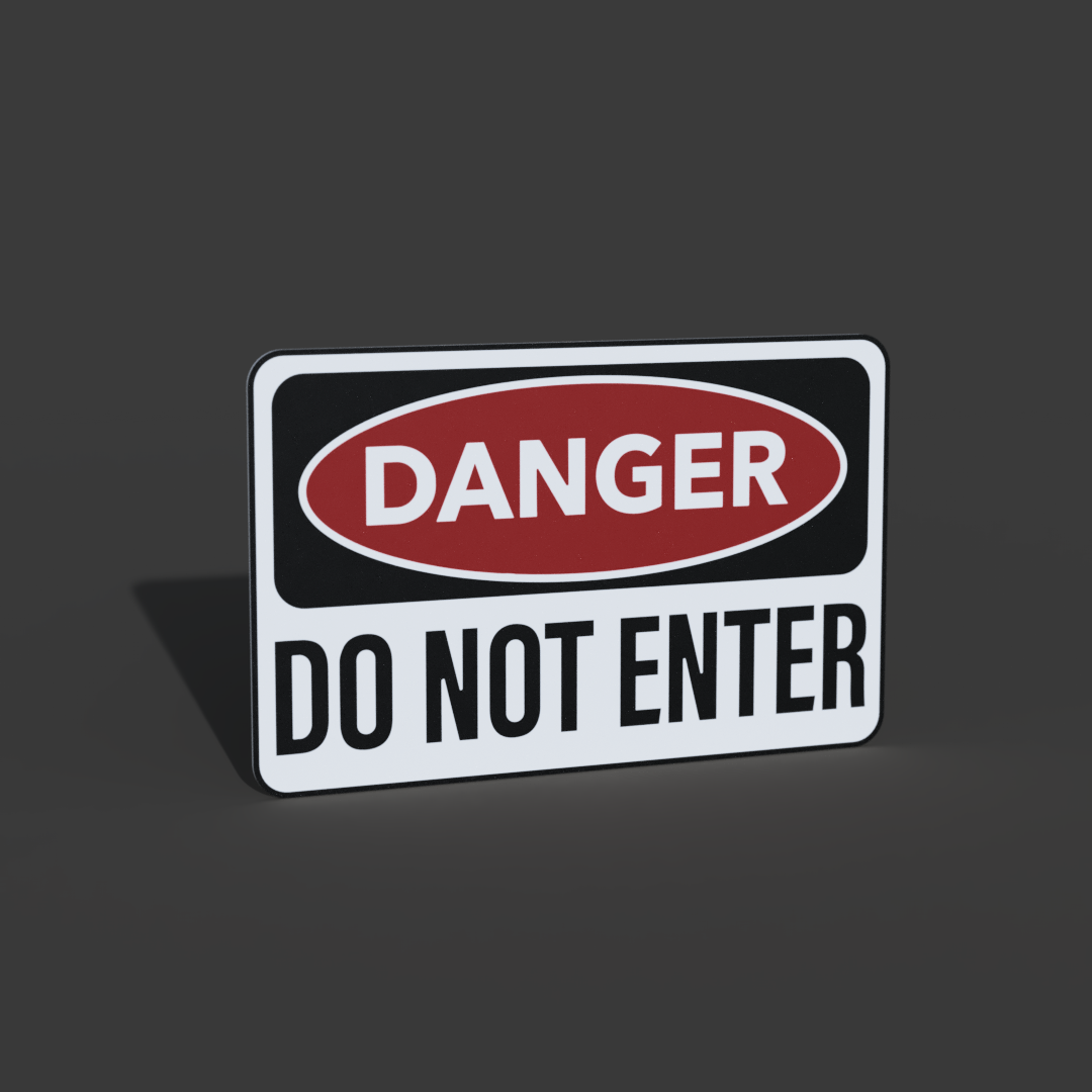 Danger Do Not Enter Sign by braga3dprint | Printables Store