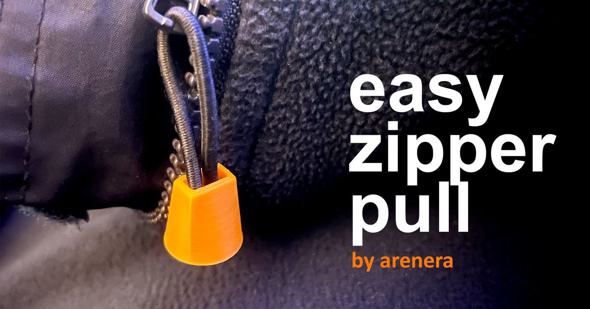 Easy zipper pull by arenera | Download free STL model | Printables.com