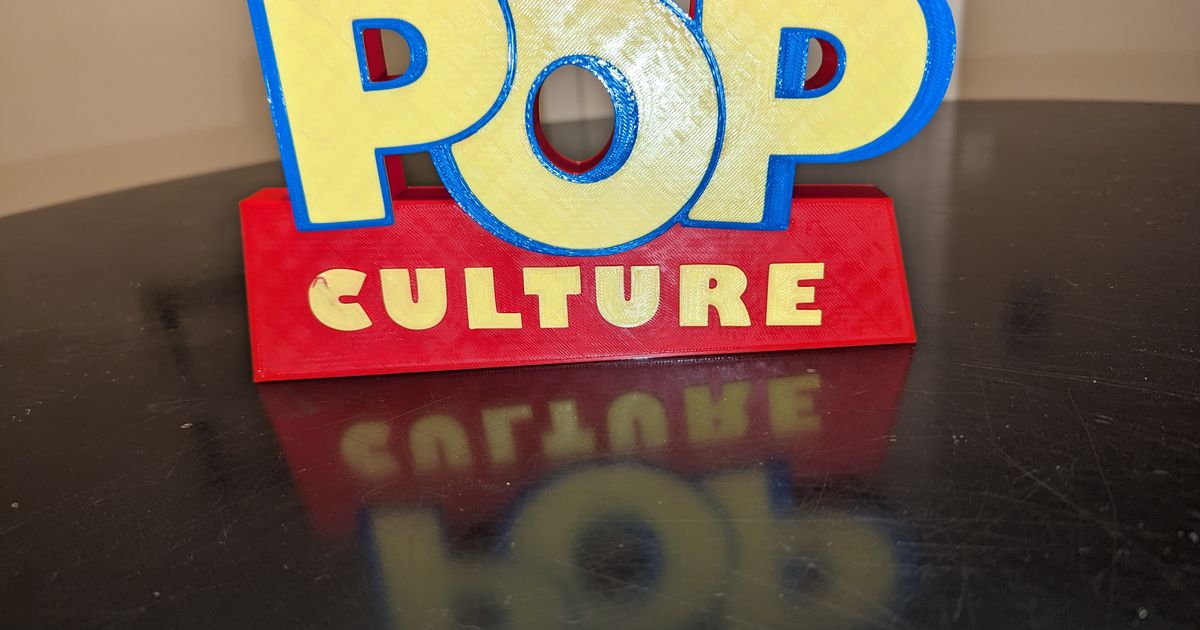 Pop Culture sign by Scootrhead | Download free STL model | Printables.com