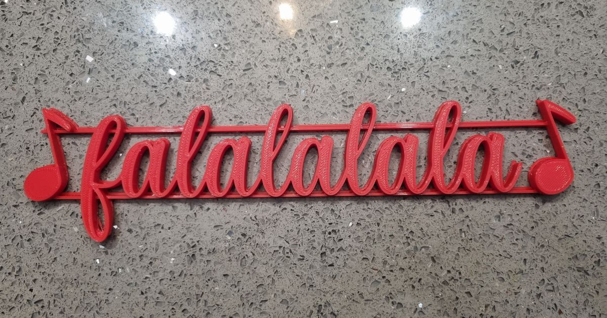 Falalalala Decoration by DeliciousDandy | Download free STL model ...