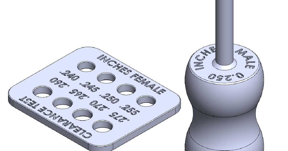 0.25 Inch Clearance Test by nightfox90 | Download free STL model ...