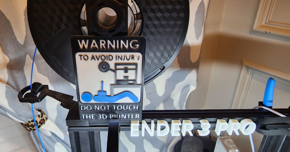 3D Printer Warning Sign (REMIXED WITH HOOK ONS) by Sam's 3D Box ...