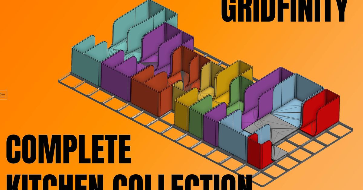 Gridfinity Complete Kitchen Collection (w/ Modular Expansion Pieces) by ...