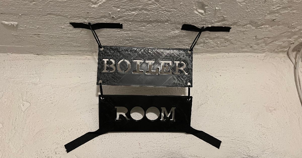 Boiler room sign by hgo | Download free STL model | Printables.com