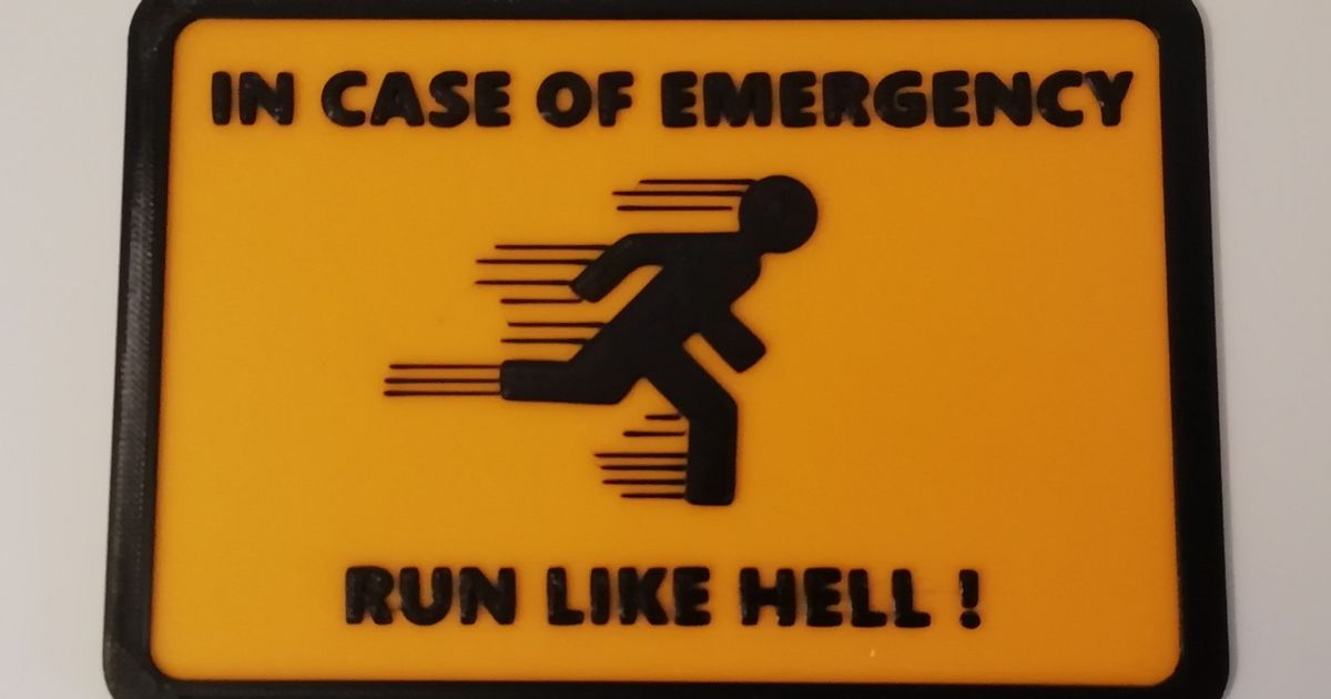 Sign - Run Like Hell by Svensson2584 | Download free STL model ...