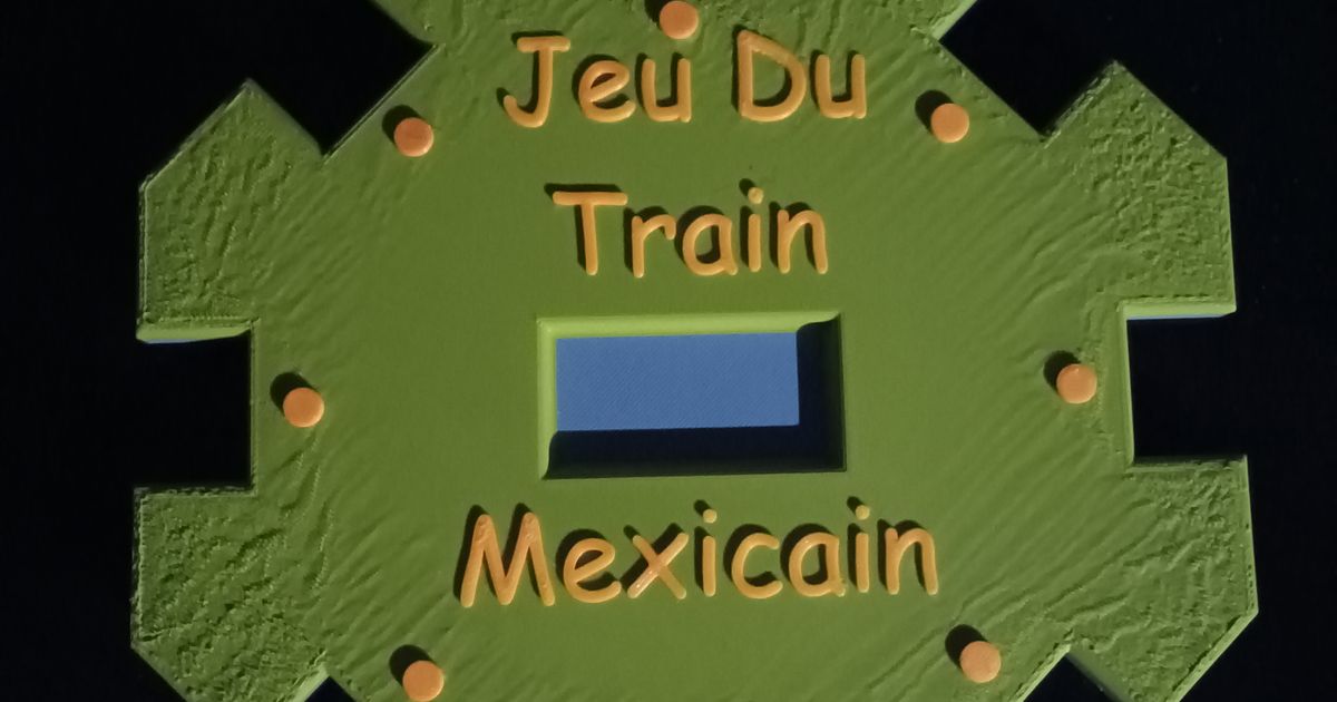 Plateau Jeu du Train Mexicain by Mellerin | Download free STL model ...