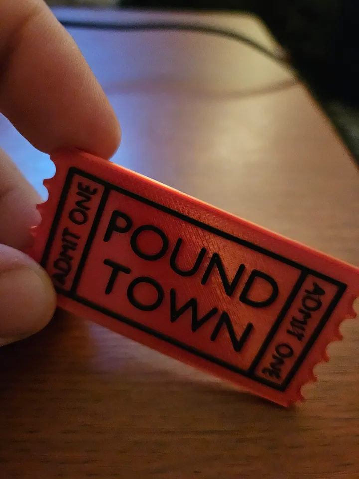 Ticket to Pound Town by caherrera94 | Download free STL model ...
