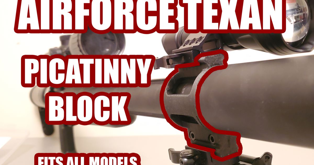Airforce Texan Picatinny Block - All Models - SS, LSS, Standard ...