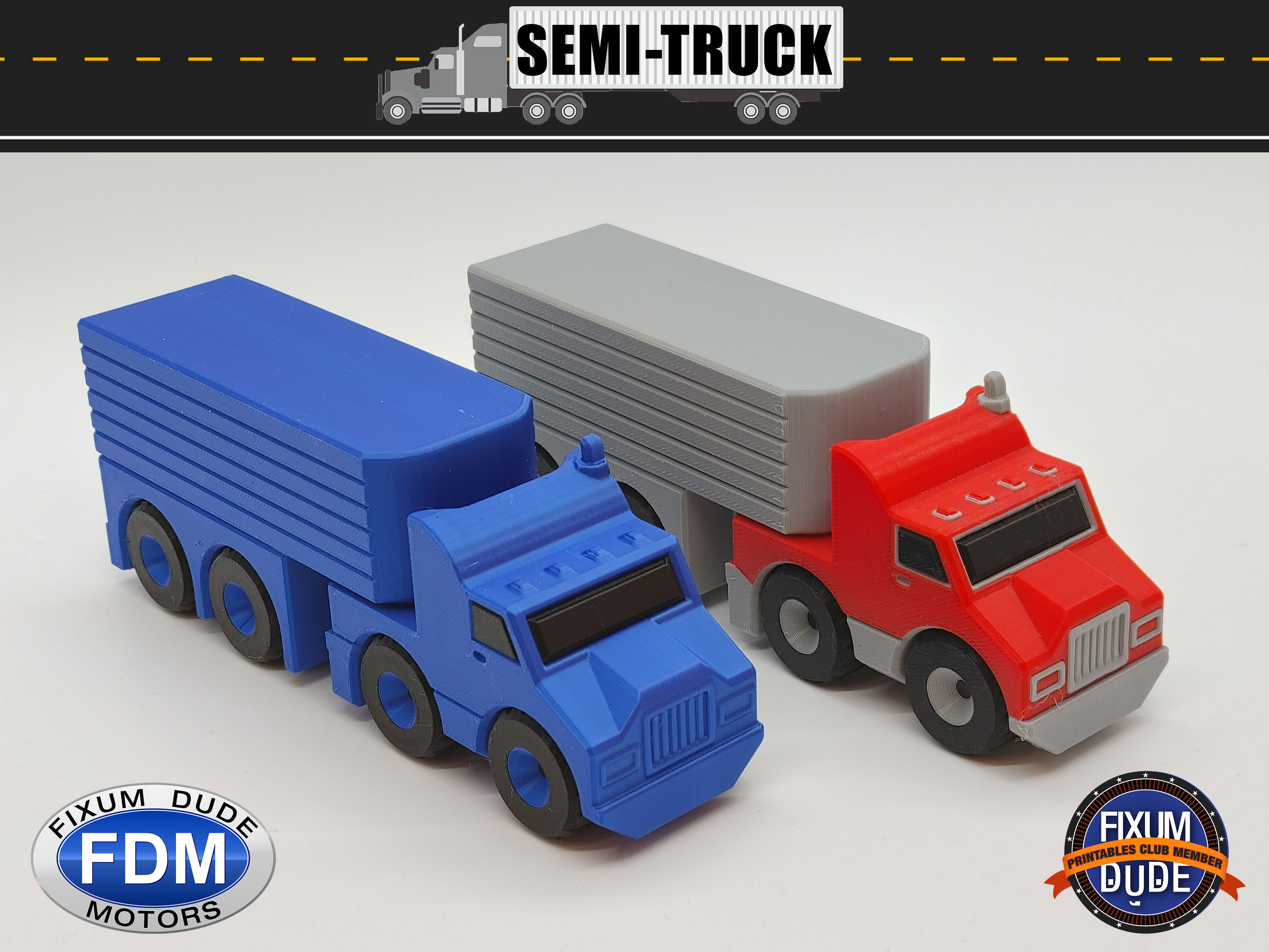 Fixum Dude Motors PIP Semi-Truck by fixumdude | Printables Store