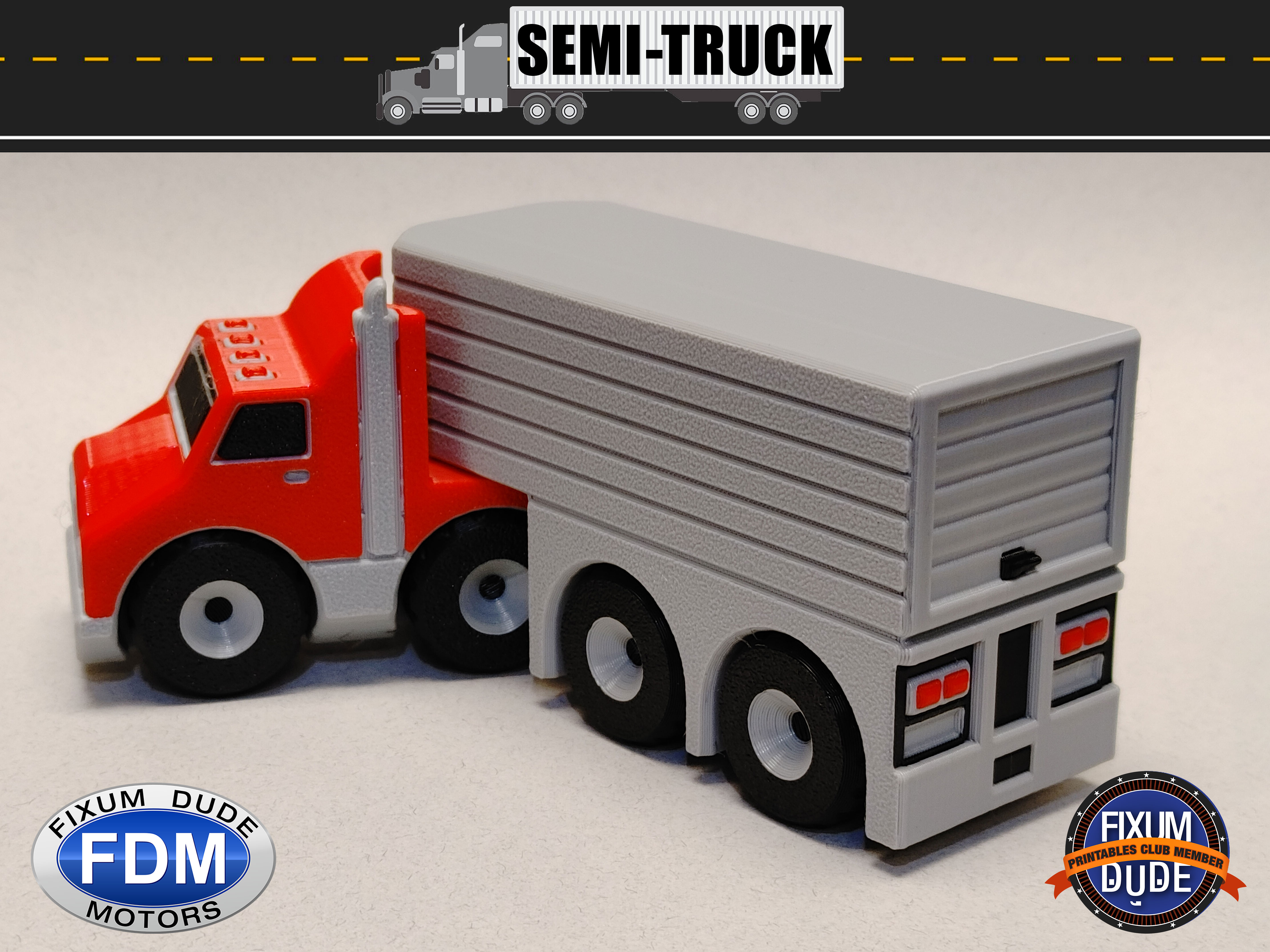 Fixum Dude Motors PIP Semi-Truck by fixumdude | Printables Store