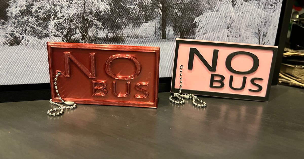 No Bus (don't take the bus) by Ktowns | Download free STL model ...