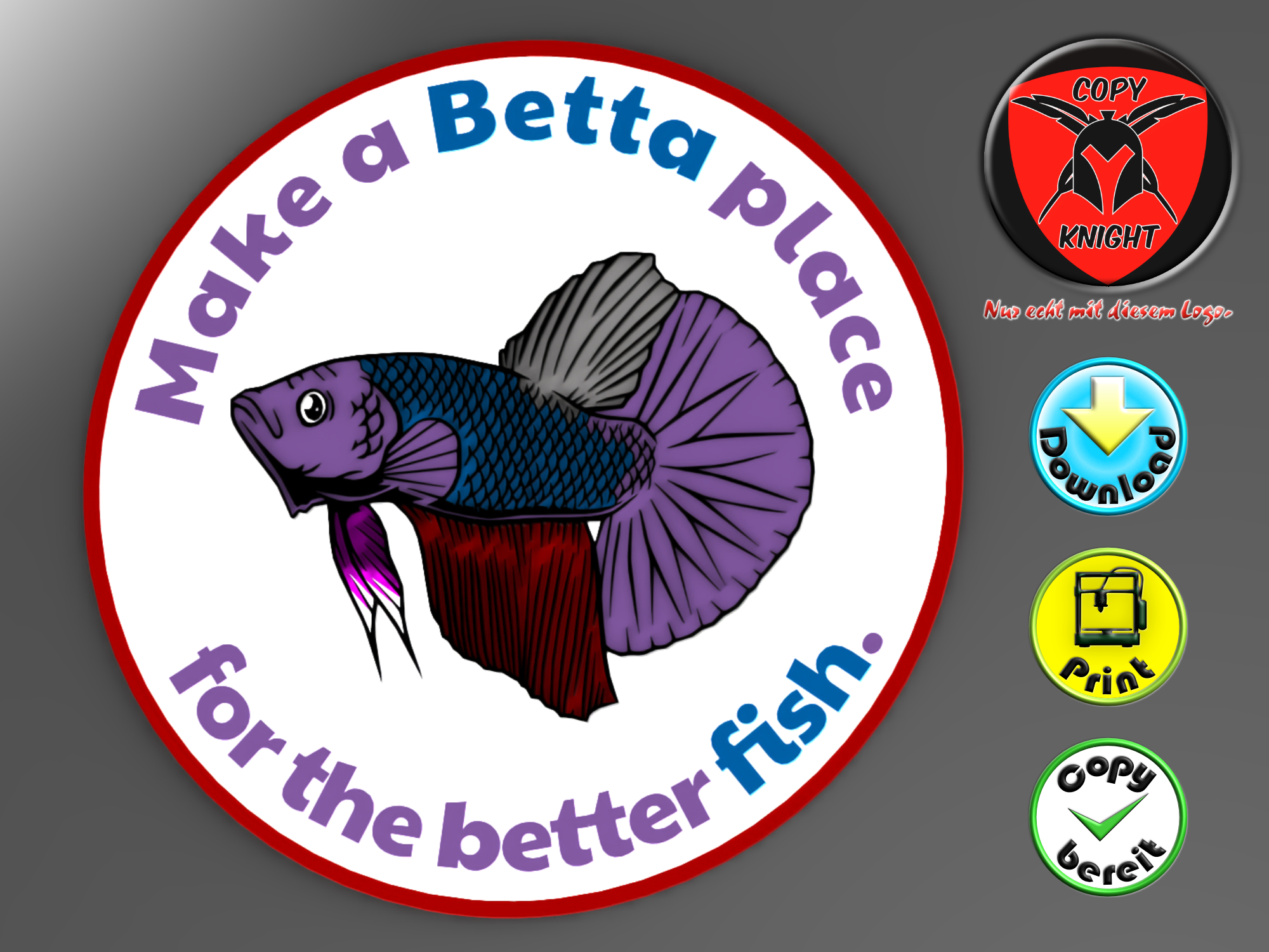 Make a Betta place for the better fish sign - Kampffisch Splendes ...