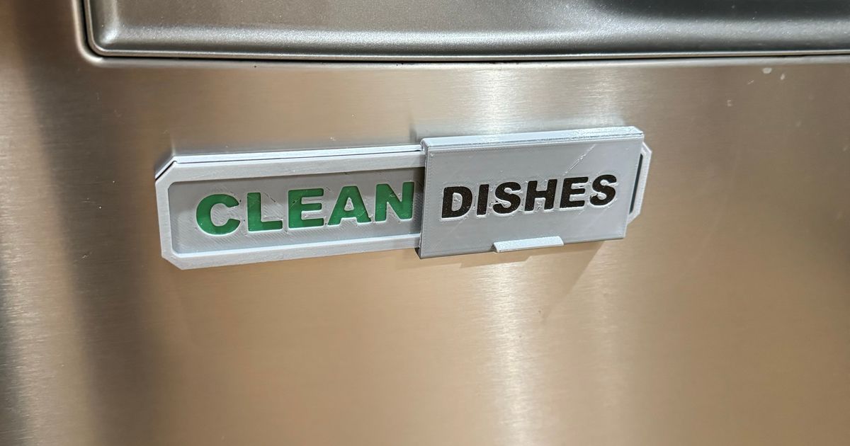 Clean Dirty Dishwasher Sign v2 by SirPrintsALot | Download free STL ...