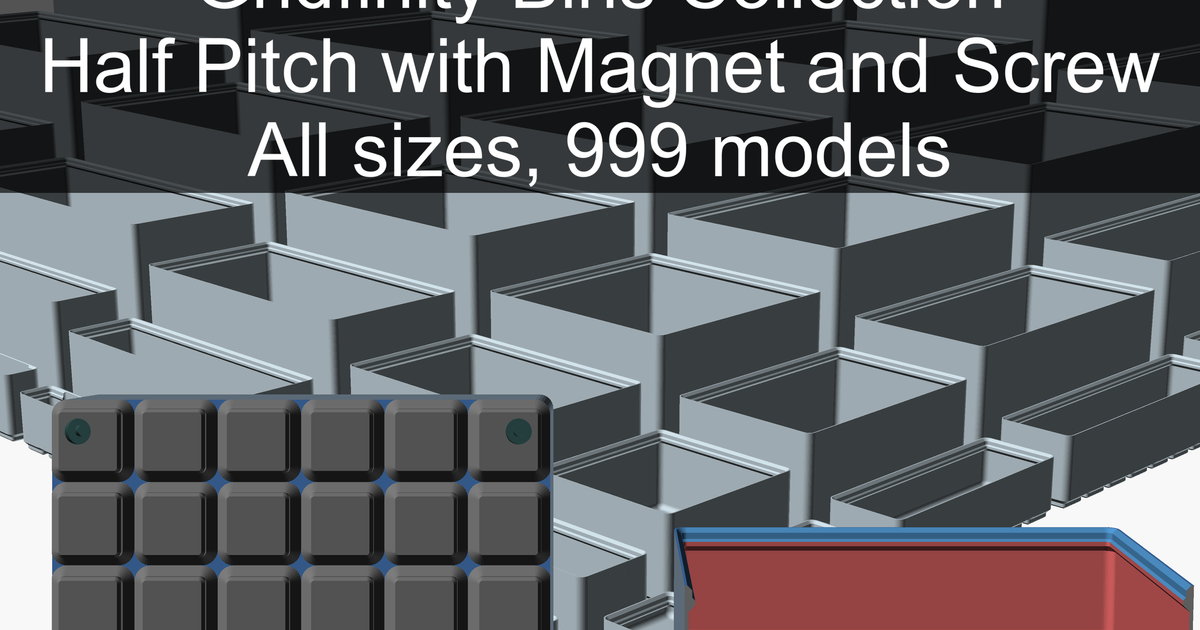 Gridfinity Half Pitch Collection with Magnet and Screw Holes by Max ...