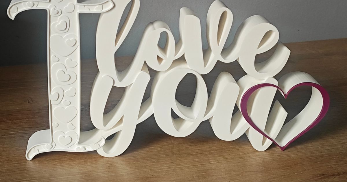 I Love You by McHuna | Download free STL model | Printables.com
