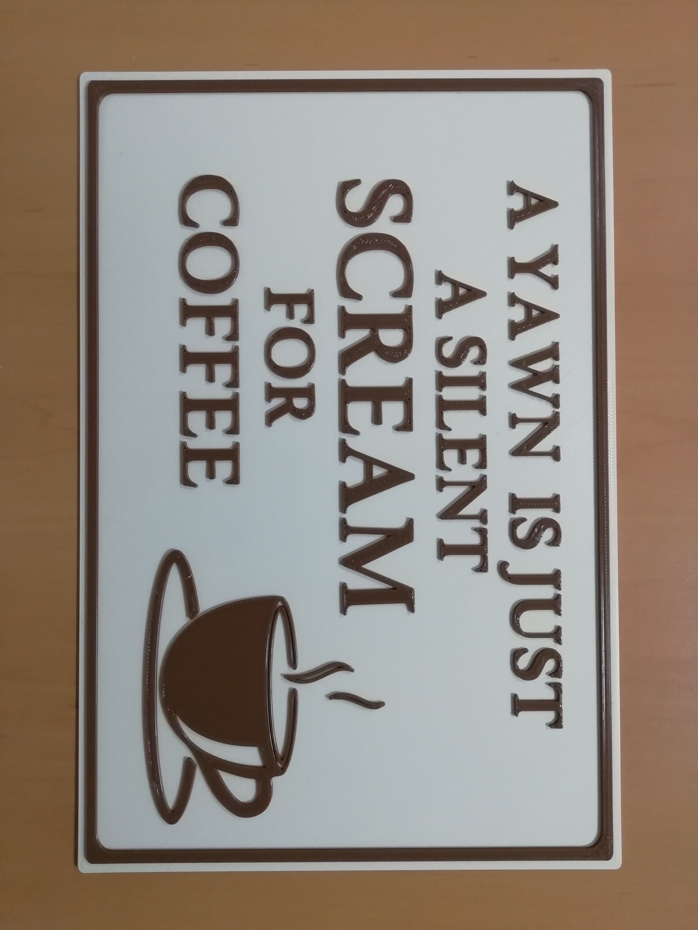 Sign - Coffee - A Yawn is just ... by Svensson2584 | Download free STL ...
