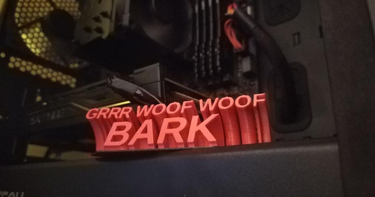 Grr Woof Woof Bark angled text by waffelo | Download free STL model ...
