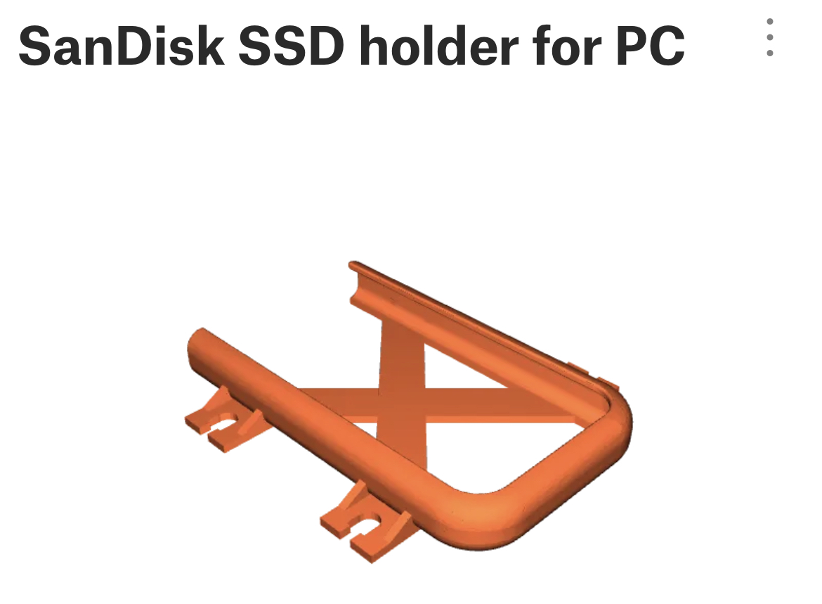 SanDisk SSD holder for PC by RiK | Download free STL model | Printables.com