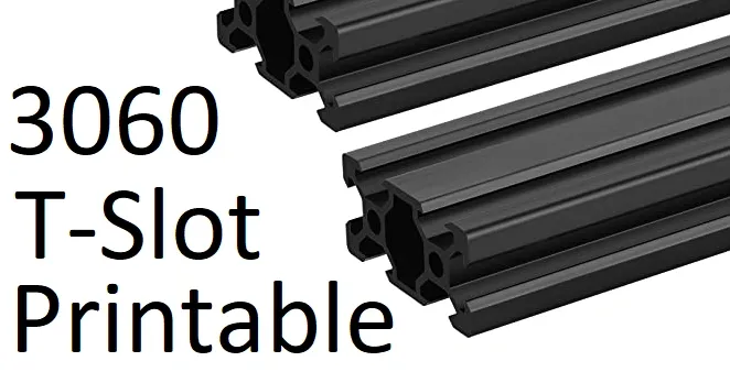 3060 T Slot Printable Extrusion Kit / Pack by Freer | Download free STL ...