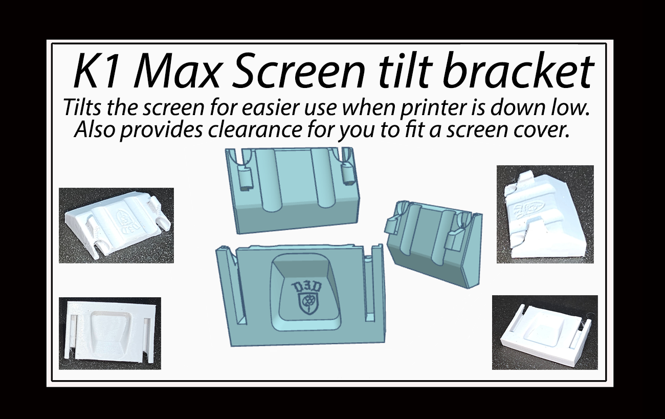K1 Max/K1 screen tilt. Screen cover compatible by Diablo | Download ...