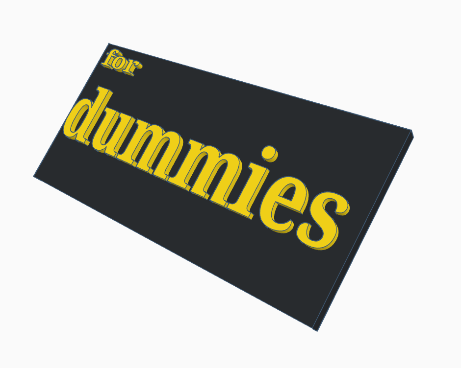 for dummies sign by Analog3d | Download free STL model | Printables.com