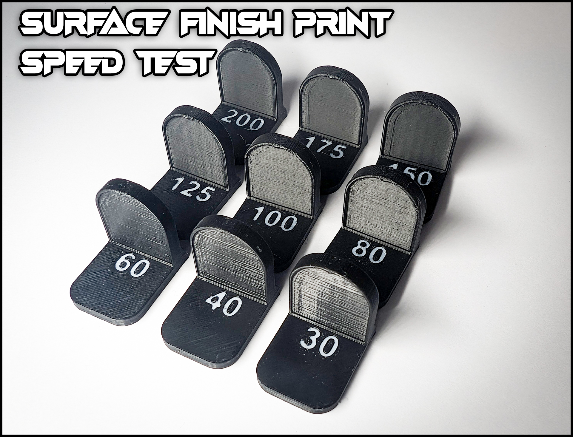 Surface Finish Print Speed Test by ByteSlinger | Download free STL ...