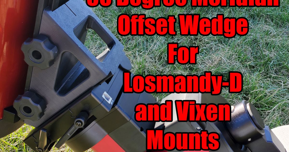 30° Meridian Offset Wedge for Losmandy-D and Vixen Mounts by CVABuck ...