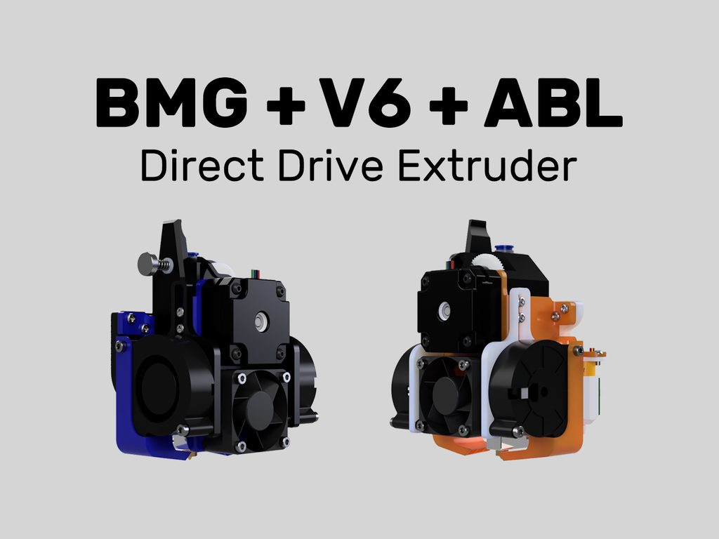 BMG + V6 + ABL Direct Drive Extruder by TwoPuncakes | Download free STL ...