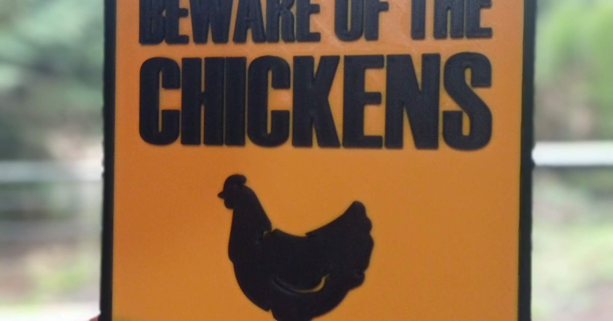 Beware of the Chickens by Fede Caceres Luthier | Download free STL ...