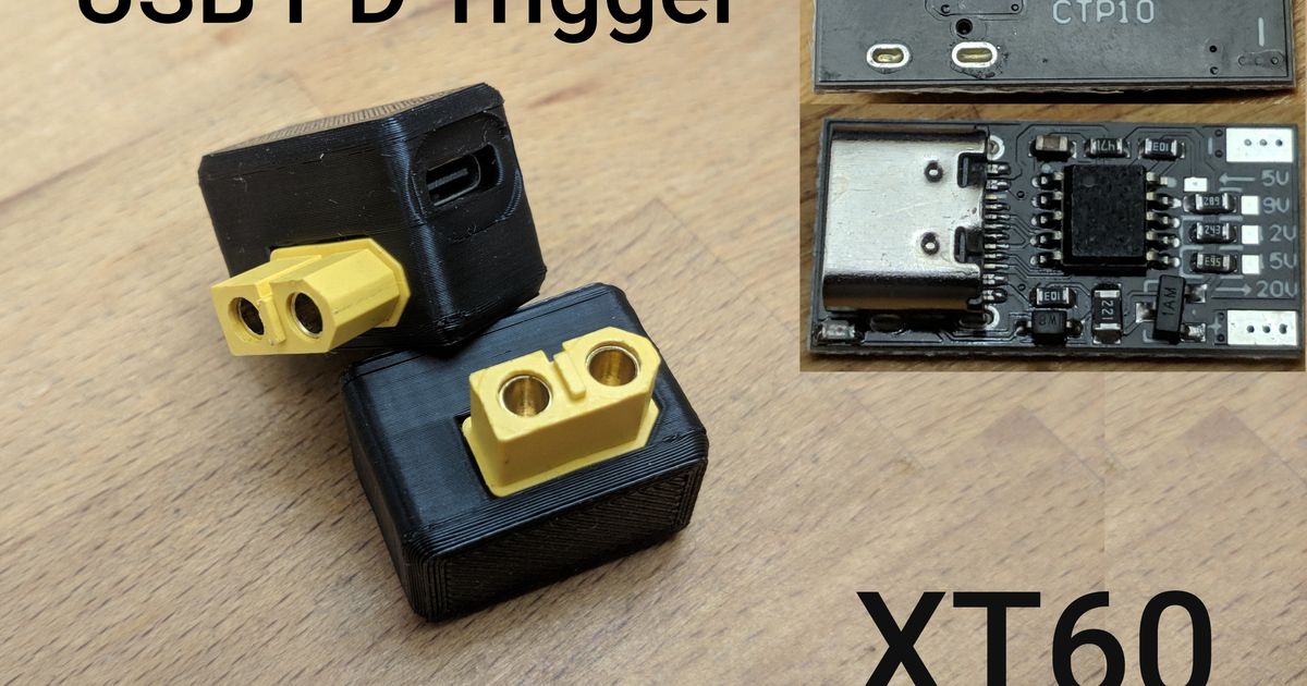 USB PD / QC Trigger box - For CTP10 board - XT60 output by Heatbreak | Download free STL model ...