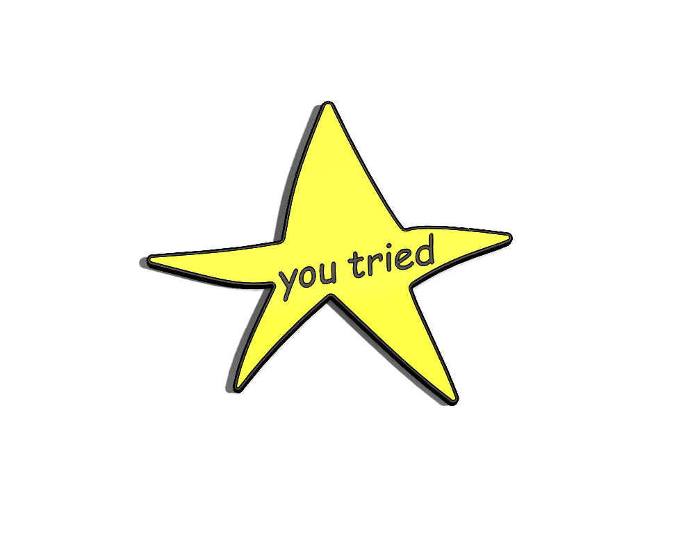 you tried star by semhofman | Download free STL model | Printables.com