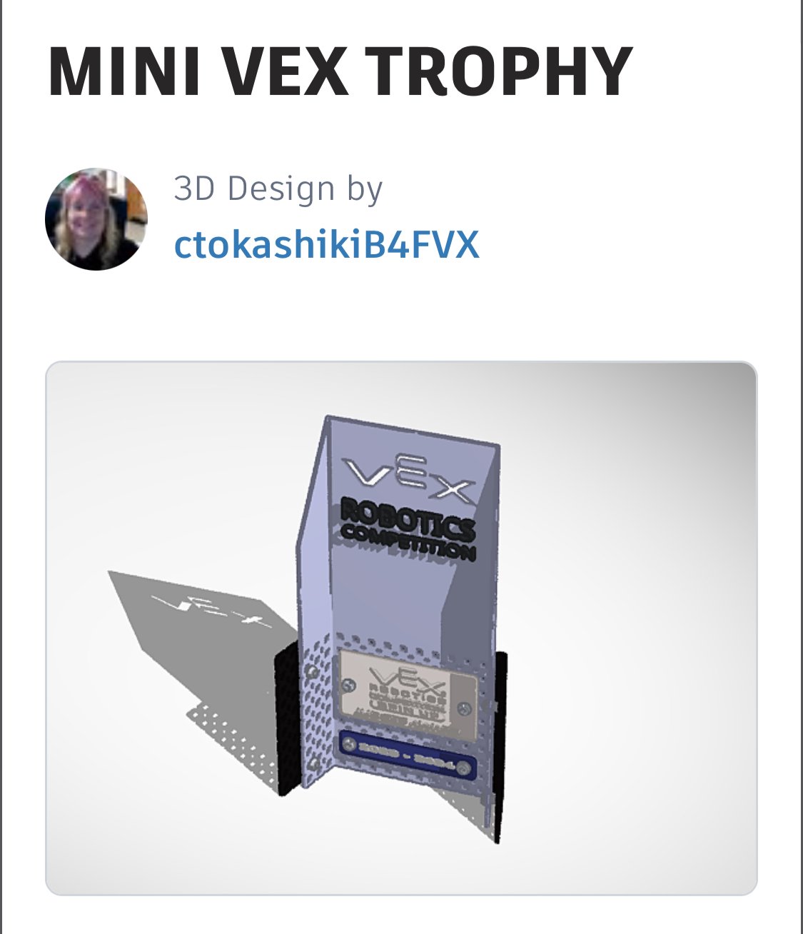 50% scale remix of VEX Robotics 12" Trophy by NWRobotics by Lady ...