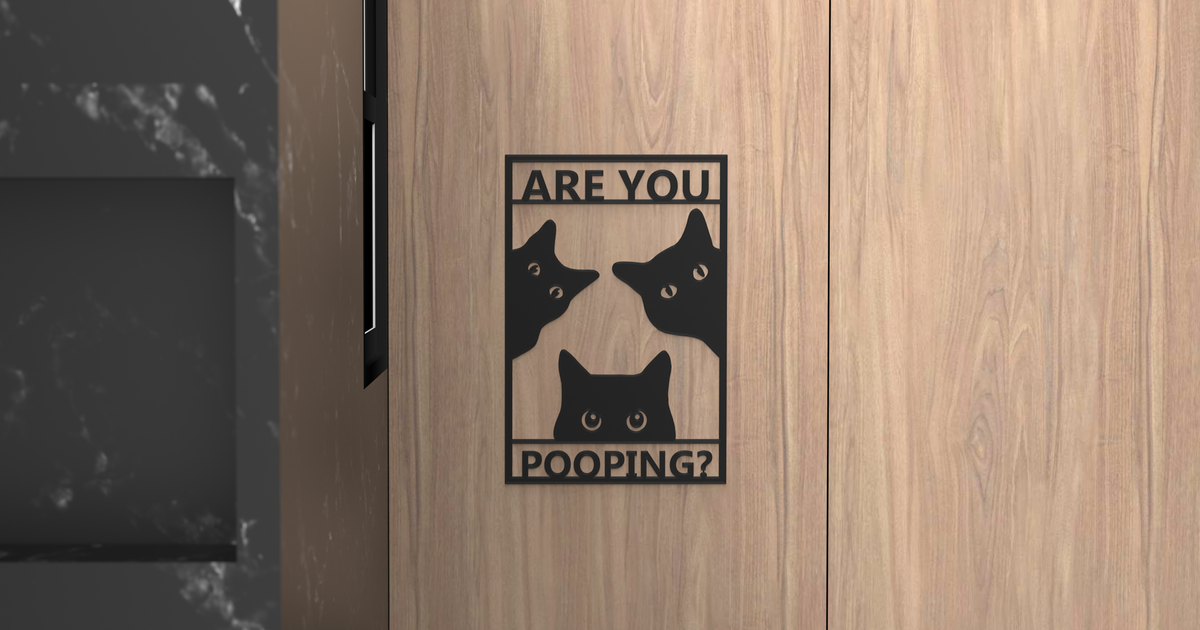 Cat Bathroom Sign - Are you pooping? by LabLab | Download free STL ...