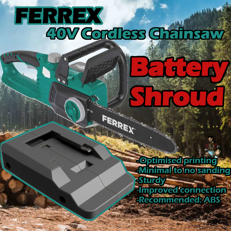 Ferrex Chainsaw Battery Shroud by Hetothet Download free STL model Printables