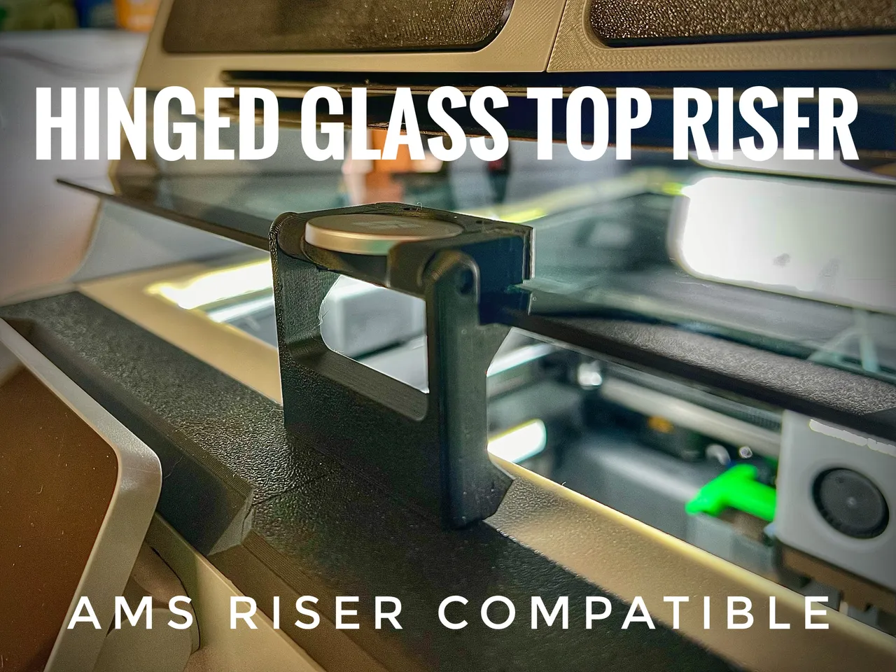 Hinged Glass Top Riser - AMS Riser Compatible! by E.T. | Download free ...