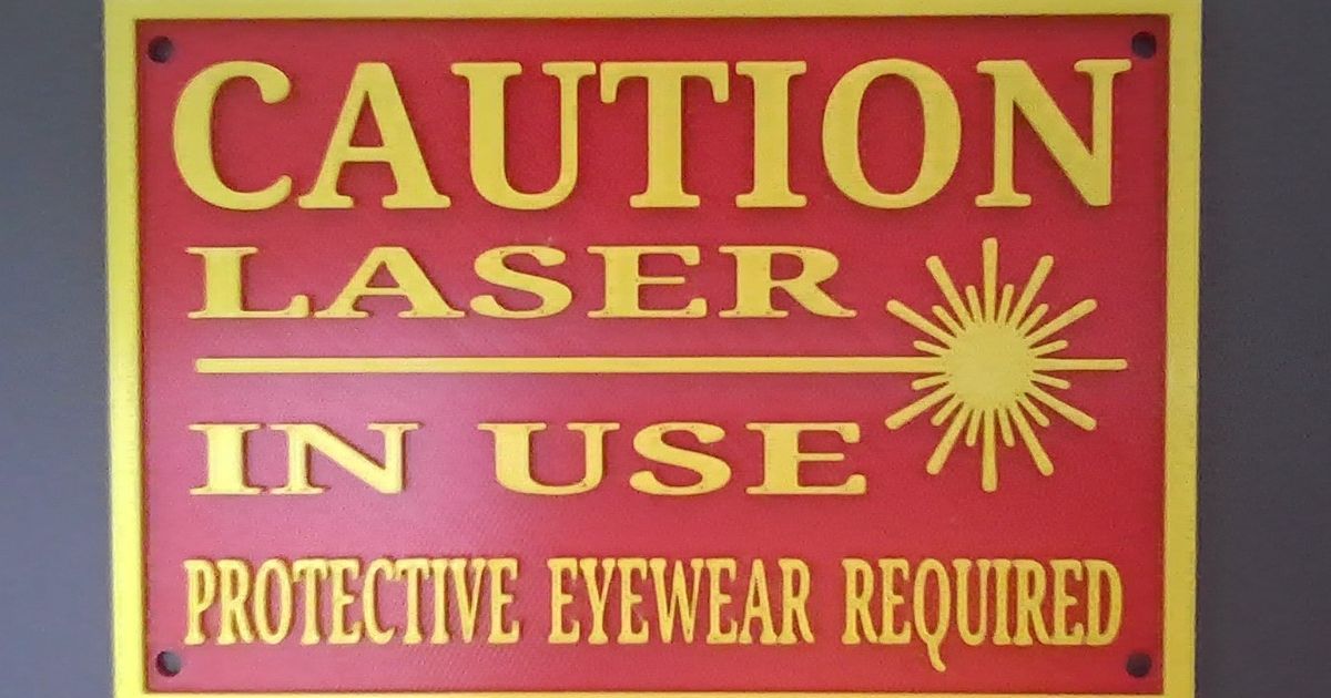 Caution Laser In Use Sign by bak2sj | Download free STL model ...