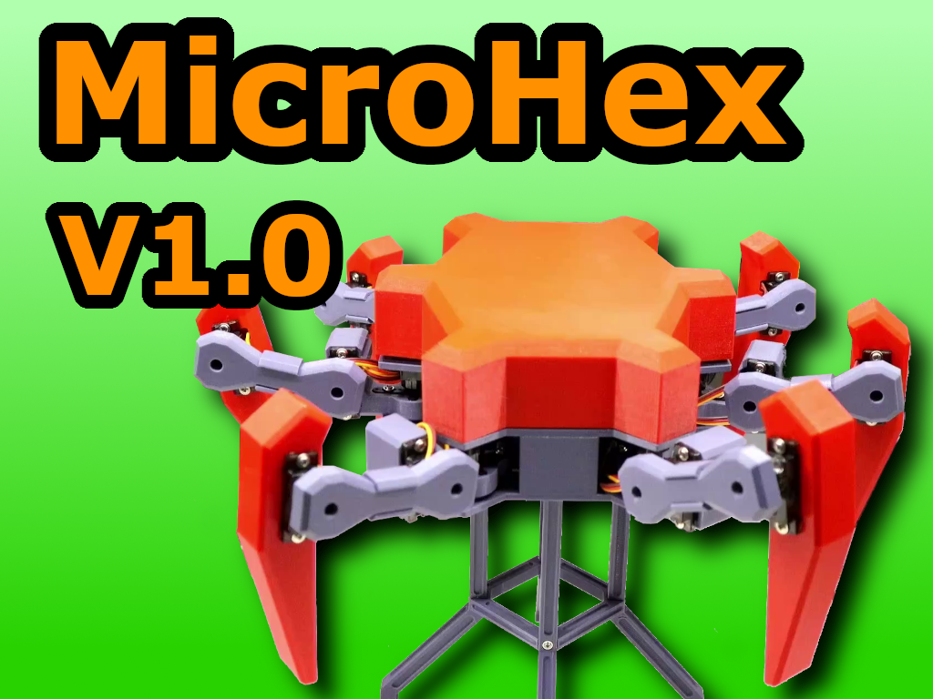 MicroHex: Mini Hexapod Robot by Advanced Hobby Lab | Download free STL ...