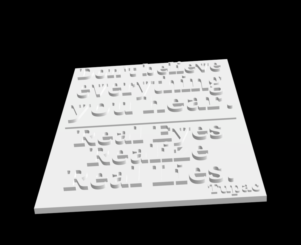 2Pac Sign Quote. von ItsOptic_xyz | Kostenloses STL-Modell ...