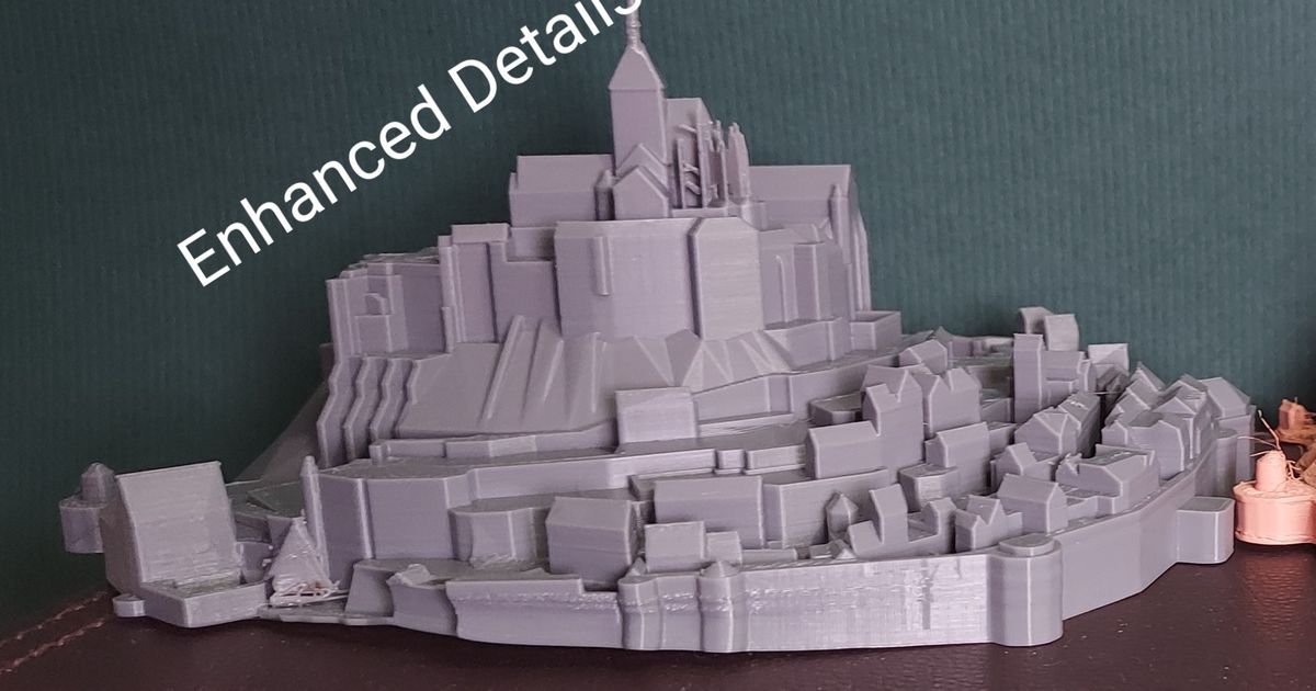 Mont Saint Michel enhanced von ABitMoreAdventure | Kostenloses STL ...