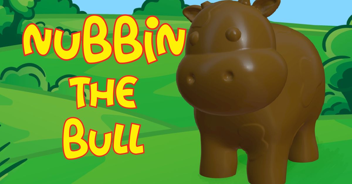 Nubbin the Bull by Bugman_140 | Download free STL model | Printables.com