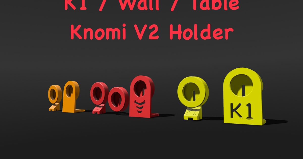 Creality K1 - Wall - Table - Knomi V2 Holder by Nastra | Download free ...