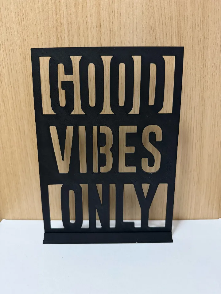 Good Vibes Only by Moriel | Download free STL model | Printables.com